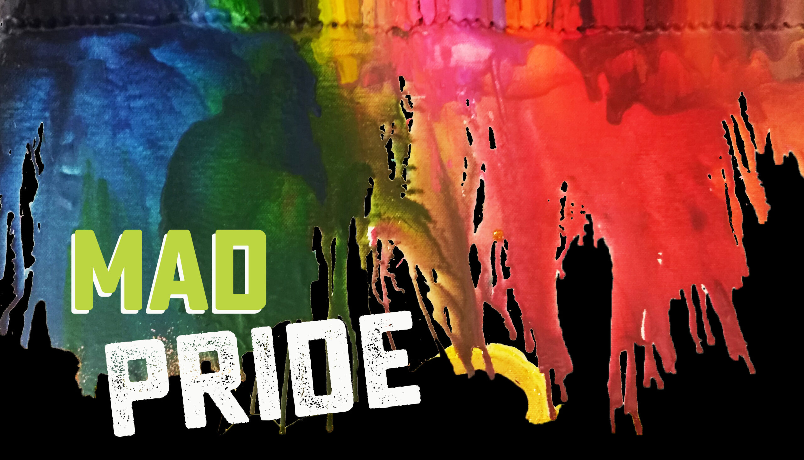 Mad Pride 2019 - Weave Youth & Community Services